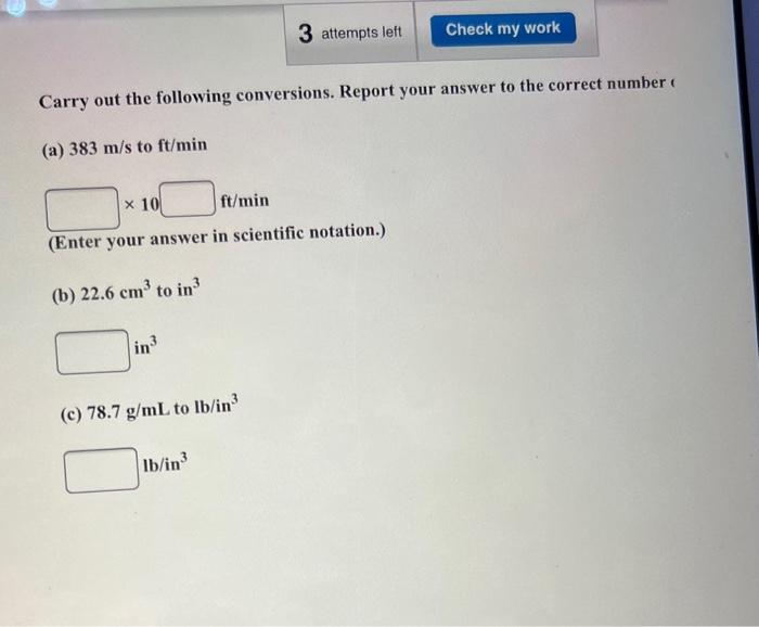 solved-3-attempts-left-carry-out-the-following-conversions-chegg
