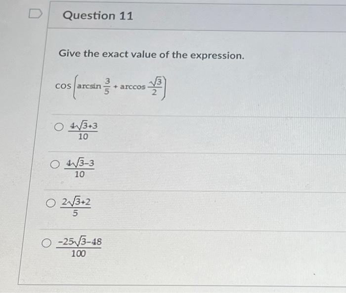 Solved Give the exact value of the expression. | Chegg.com