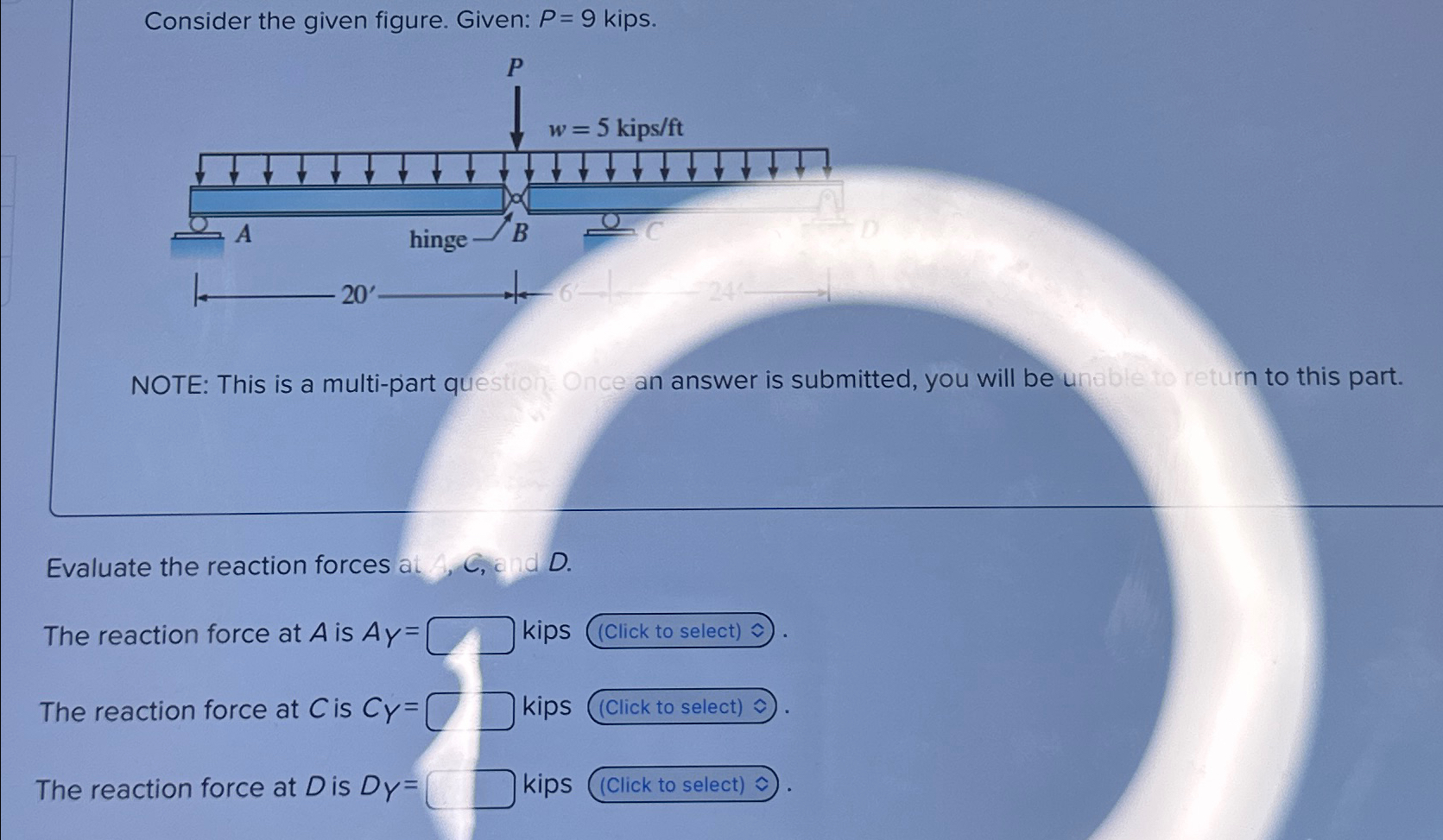 Solved Consider the given figure. Given: P=9 ﻿kips.NOTE: | Chegg.com