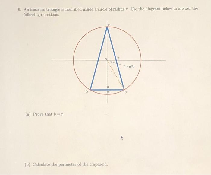 Solved 9. An isosceles triangle is inscribed inside a circle | Chegg.com