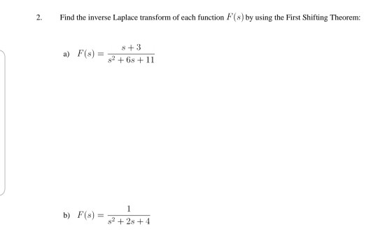 Solved 2. Find the inverse Laplace transform of each | Chegg.com