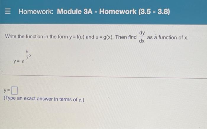 Solved = Homework: Module 3A - Homework (3.5 - 3.8) dy Write | Chegg.com