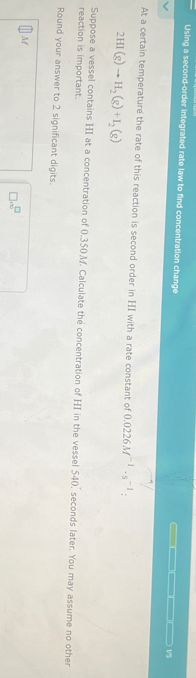 Solved Using A Second Order Integrated Rate Law To Find