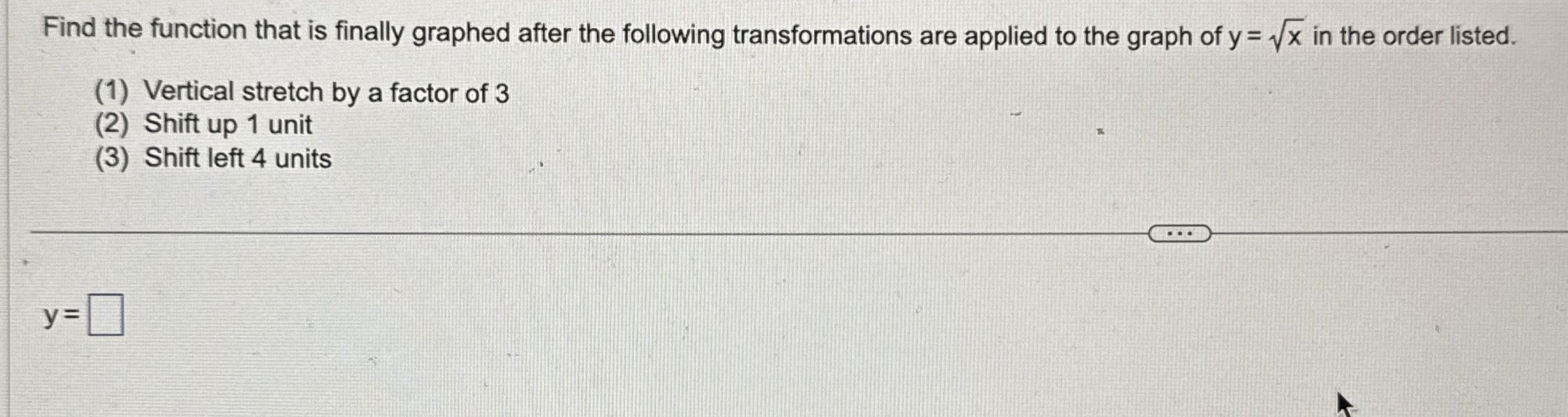 Solved Find the function that is finally graphed after the | Chegg.com