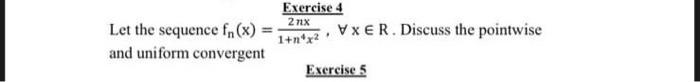 Solved Let the sequence \\( f_{n}(x)=\\frac{\\frac{\\text { | Chegg.com