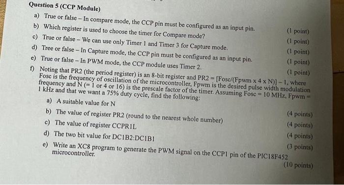 Solved a) True or false - In compare mode, the CCP pin must | Chegg.com
