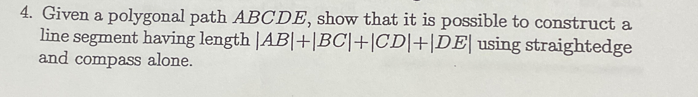 Solved Given A Polygonal Path Abcde Show That It Is