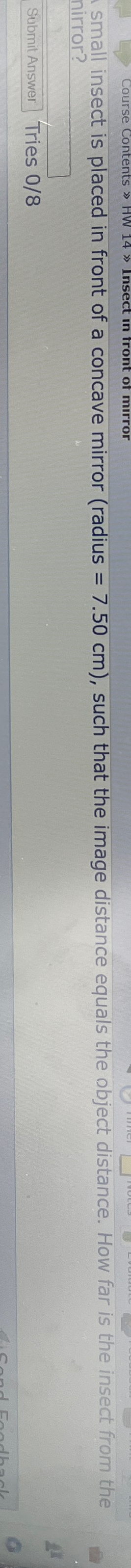 Solved small insect is placed in front of a concave mirror | Chegg.com