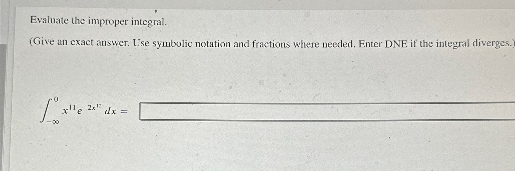 Solved Evaluate the improper integral.(Give an exact answer. | Chegg.com
