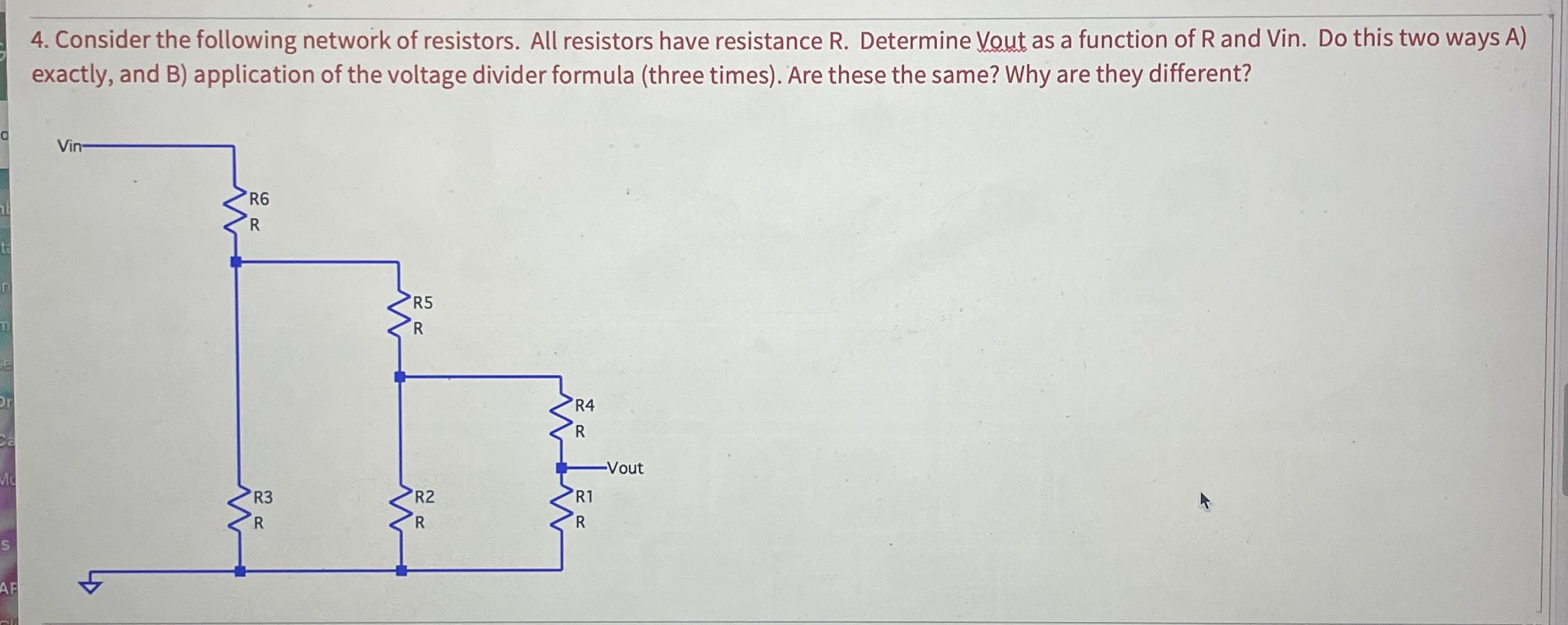 Solved Consider the following network of resistors. All | Chegg.com