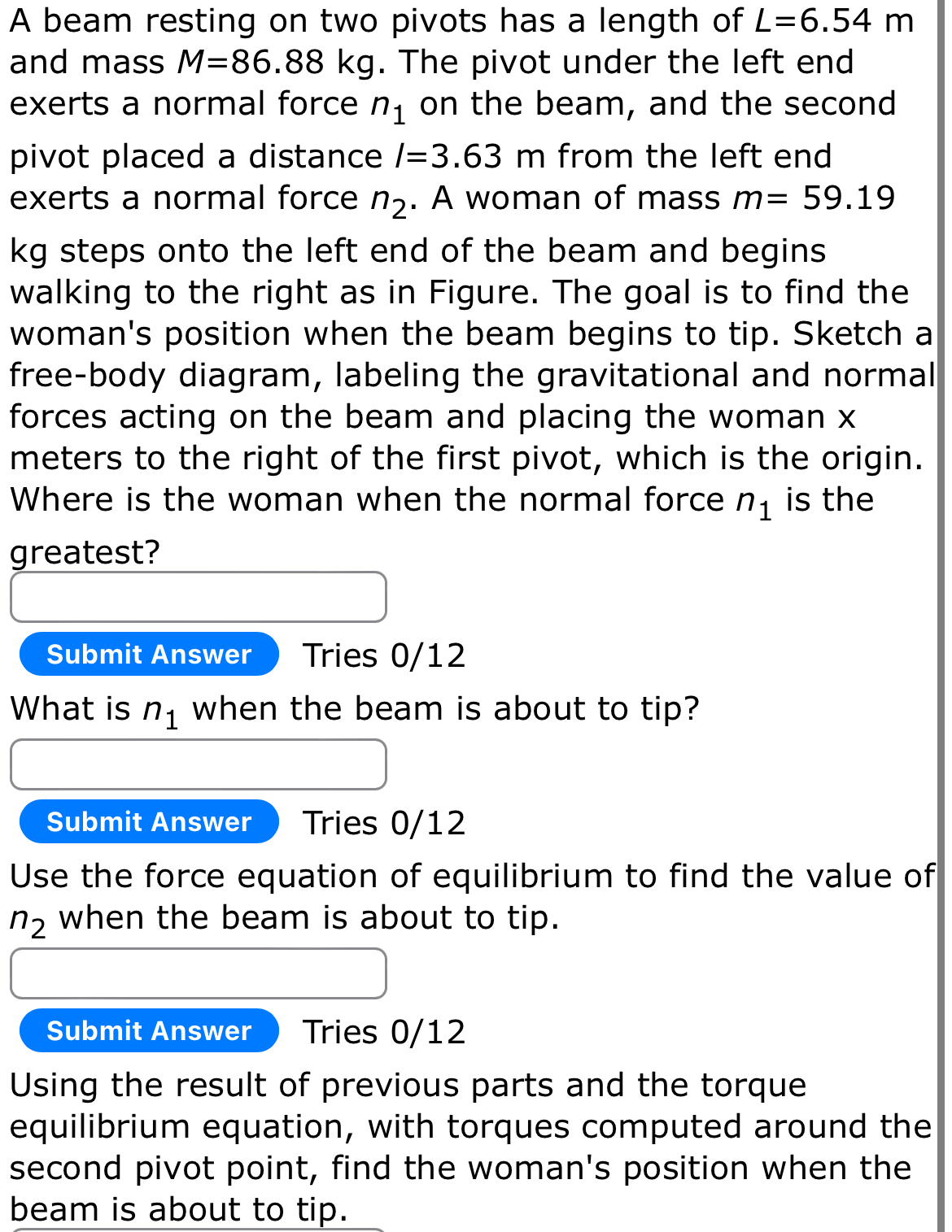 Solved A beam resting on two pivots has a length of L=6.54m | Chegg.com