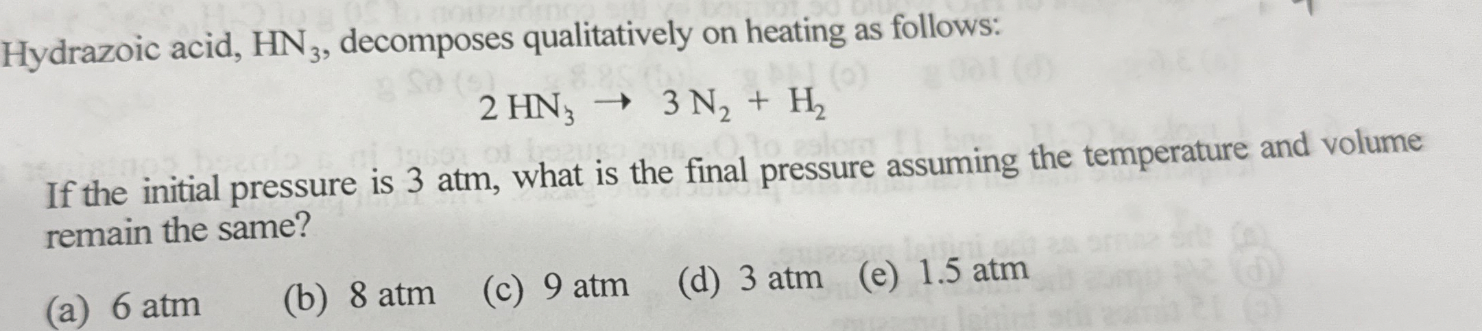 Solved Hydrazoic acid, HN3, ﻿decomposes qualitatively on | Chegg.com