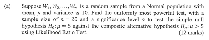 Solved (a) ﻿Suppose W1,W2,dots,Wn ﻿is a random sample from a | Chegg.com