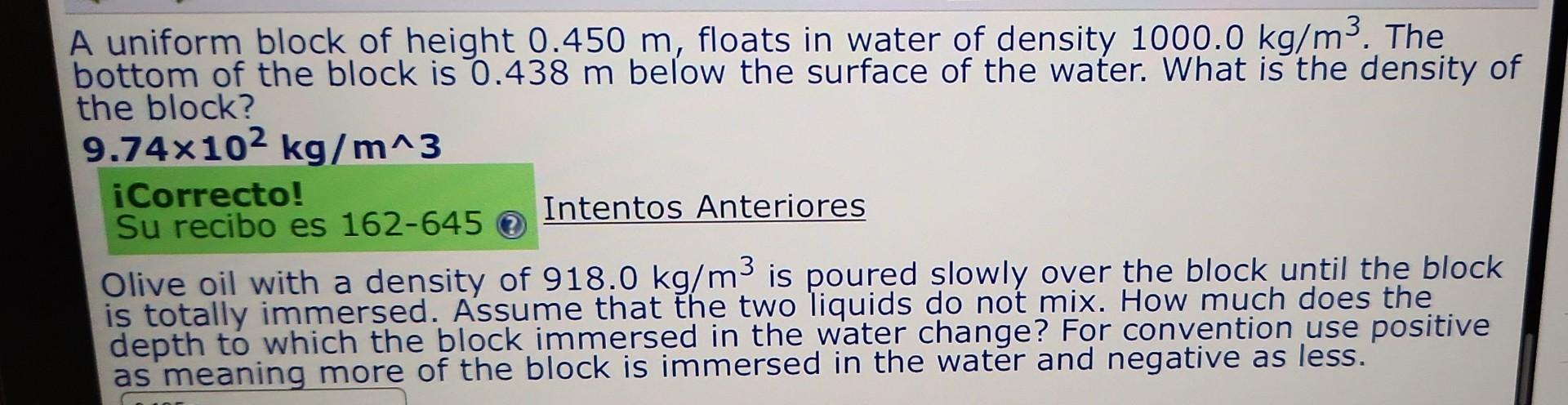 Solved A uniform block of height 0.450 m, floats in water of | Chegg.com