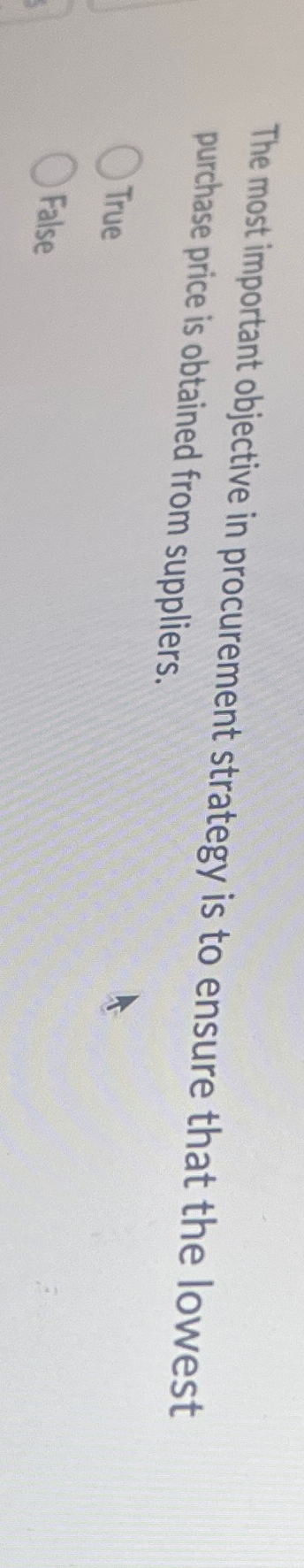 Solved The most important objective in procurement strategy | Chegg.com