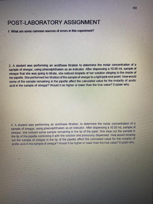 Solved 132 POST-LABORATORY ASSIGNMENT 1. What are some | Chegg.com