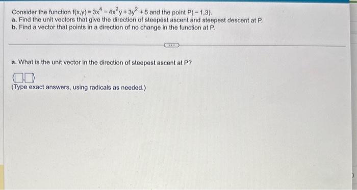 Solved Consider the function f(x,y)=3x4−4x2y+3y2+5 and the | Chegg.com