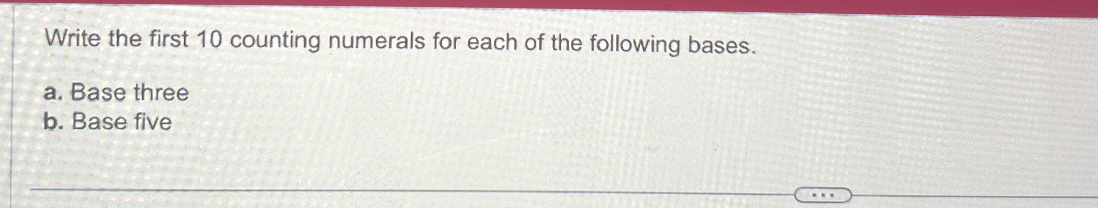 Solved Write the first 10 ﻿counting numerals for each of the | Chegg.com