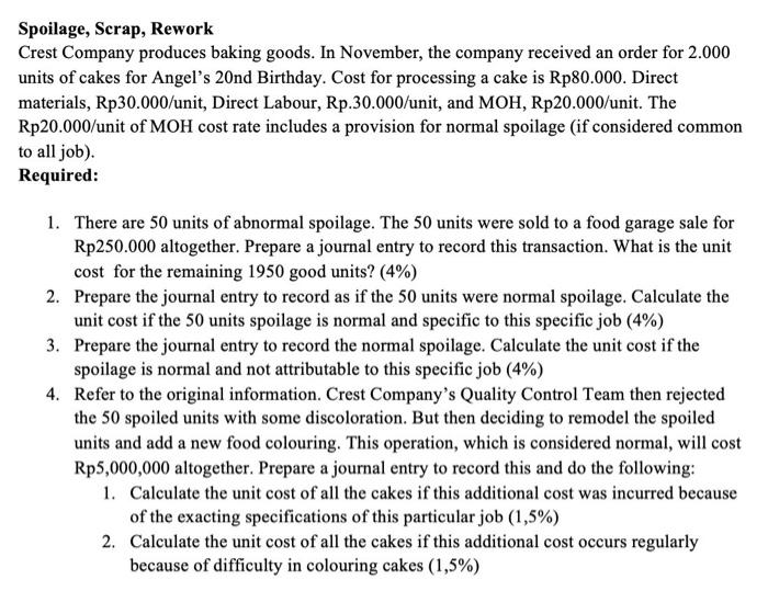 Solved Spoilage, Scrap, Rework Crest Company produces baking | Chegg.com