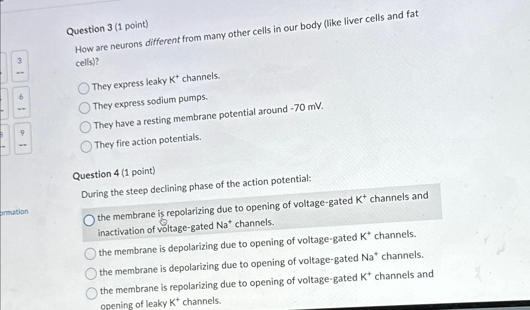 Solved Question 3 (1 ﻿point)How are neurons different from | Chegg.com