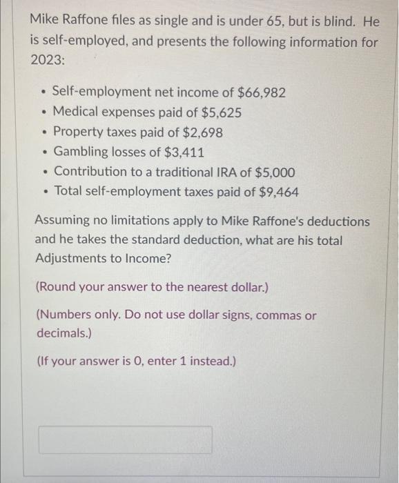 Solved Mike Raffone files as single and is under 65 , but is | Chegg.com