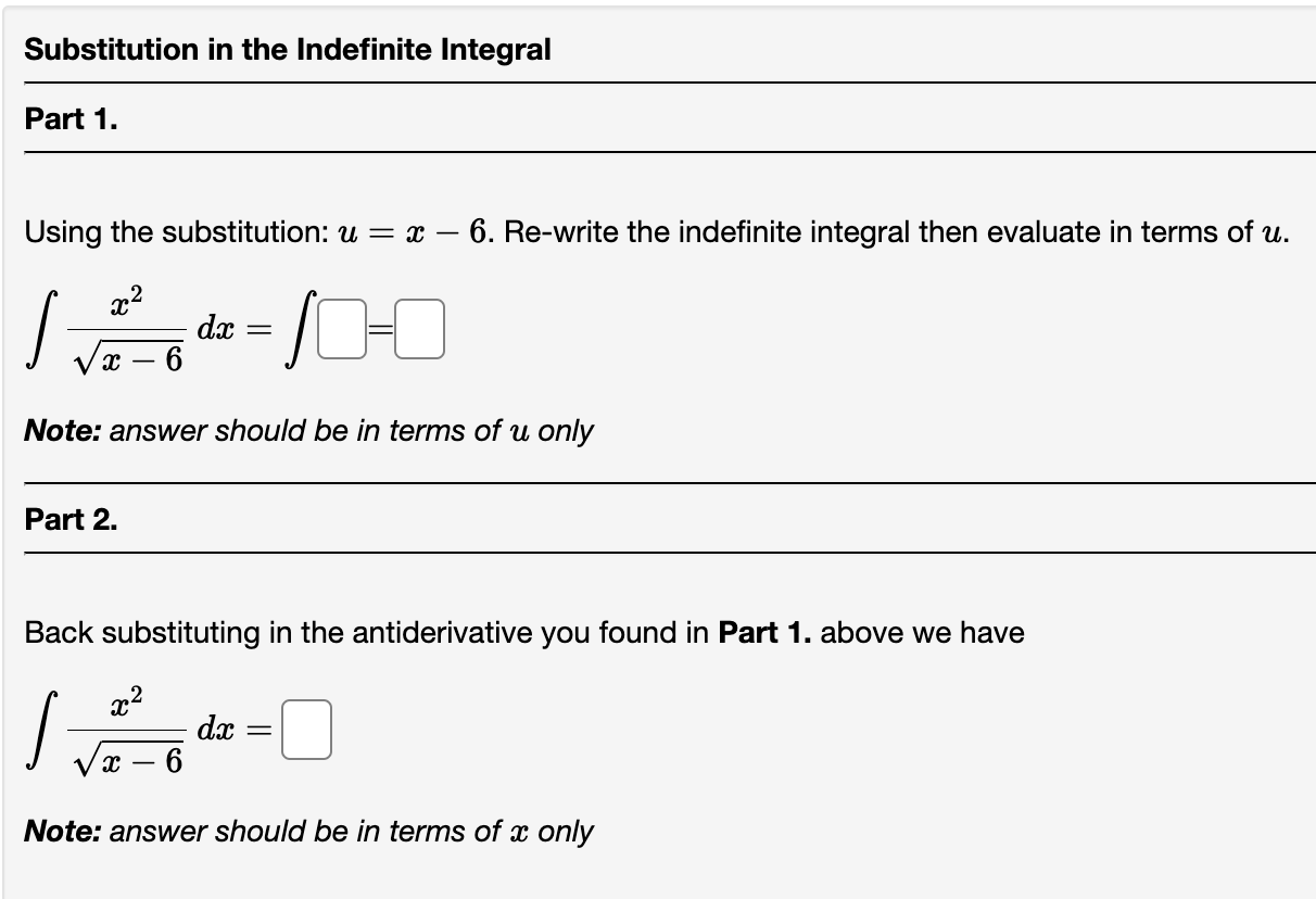 Solved Substitution in the Indefinite IntegralPart 1.Using | Chegg.com