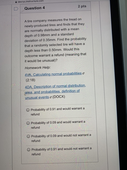 Solved devryu.instructure.com Question 4 2 pts A tire | Chegg.com