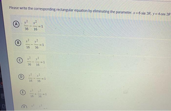 Solved Please write the corresponding rectangular equation | Chegg.com