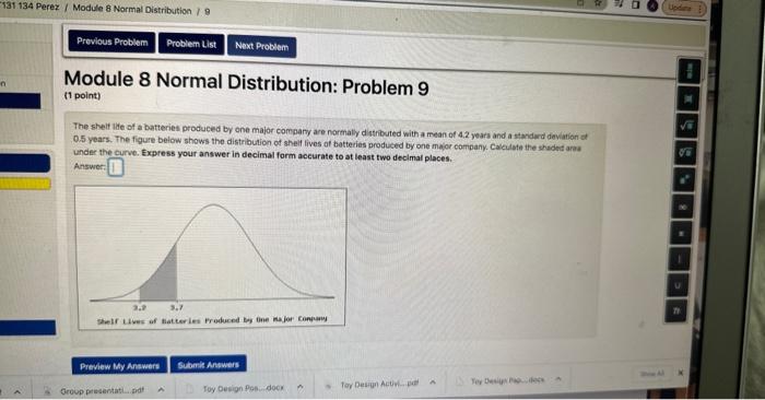 Solved Module 8 Normal Distribution: Problem 9 (1 point) The | Chegg.com