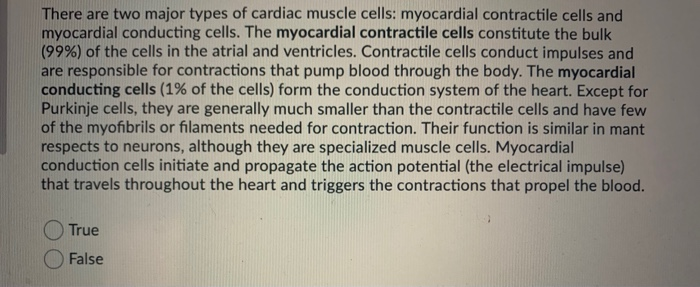 Solved There are two major types of cardiac muscle cells: | Chegg.com