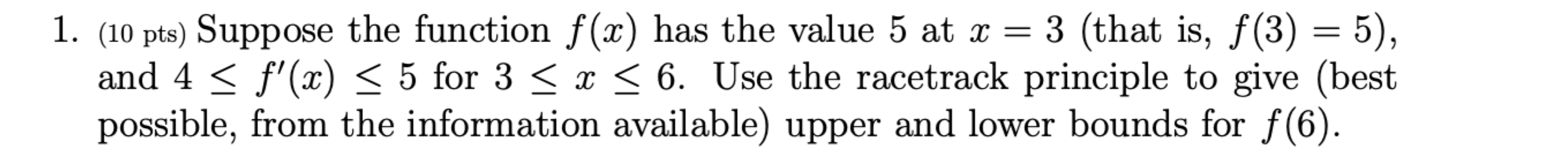 Solved (10 ﻿pts) ﻿Suppose the function f(x) ﻿has the value 5 | Chegg.com