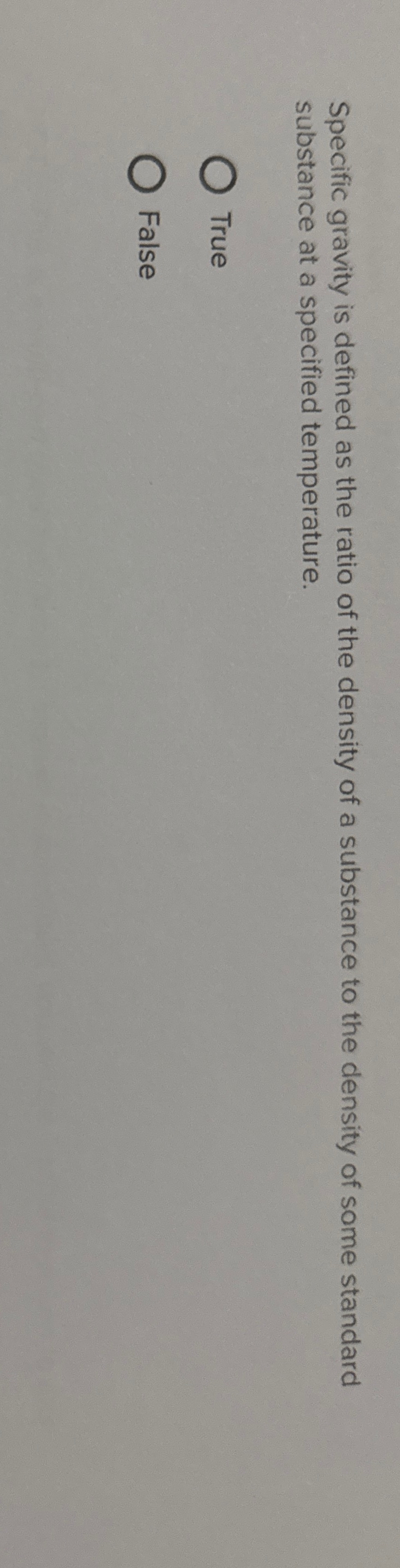 Solved Specific gravity is defined as the ratio of the | Chegg.com