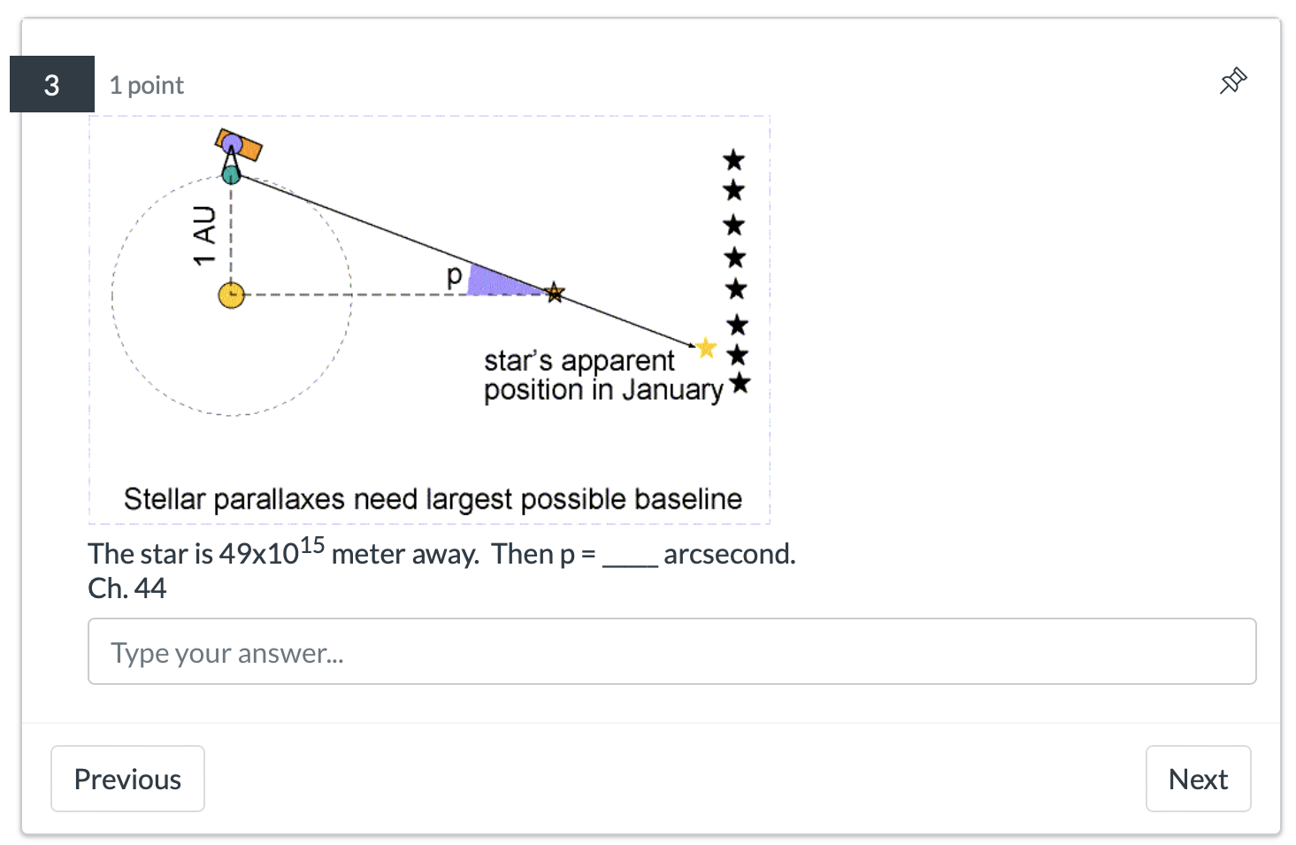 Solved 3Stellar parallaxes need largest possible baselineThe | Chegg.com