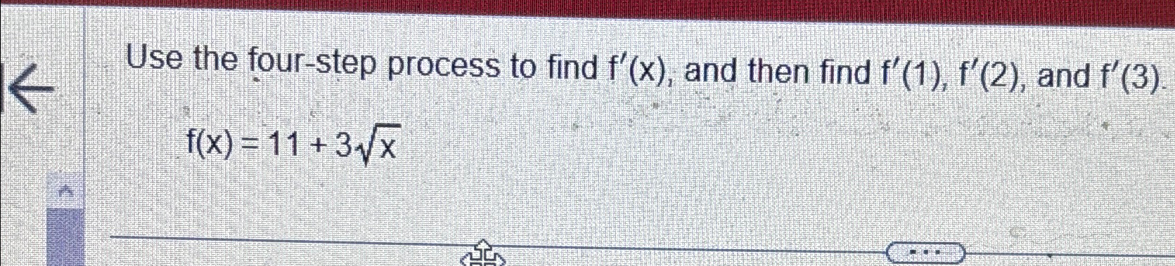 Solved Use the four-step process to find f'(x), ﻿and then | Chegg.com