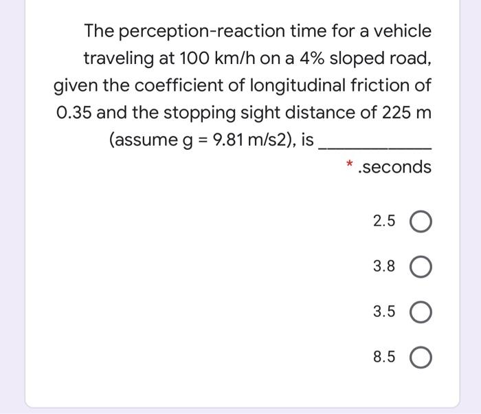 Solved The perception-reaction time for a vehicle traveling | Chegg.com