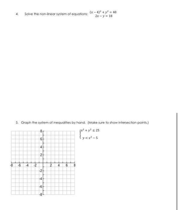 Solved 4. Solve the non-linear system of equations: (x-4)2 + | Chegg.com