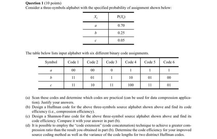 Solved Question 1 (10 points) Consider a three-symbols | Chegg.com