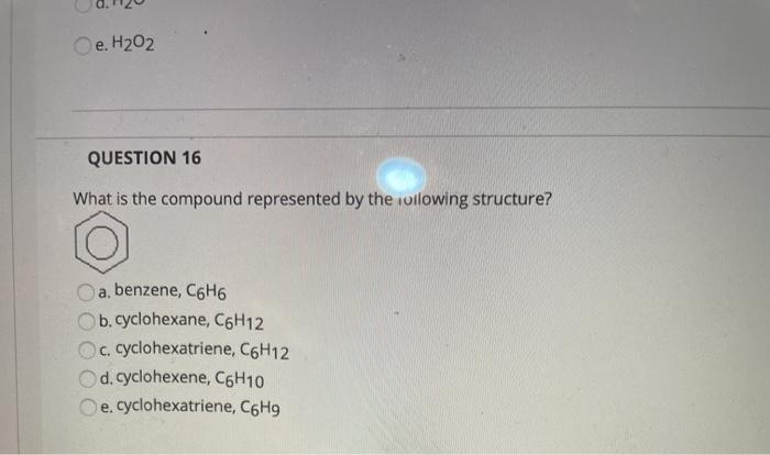 Solved Oe. H202 QUESTION 16 What is the compound represented | Chegg.com