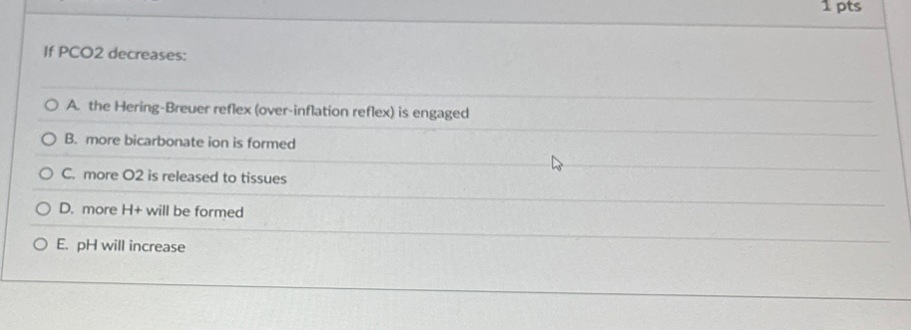 Solved If PCO2 ﻿decreases:A. ﻿the Hering-Brever reflex | Chegg.com