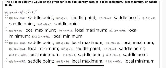 Solved Find all local extreme values of the given function | Chegg.com