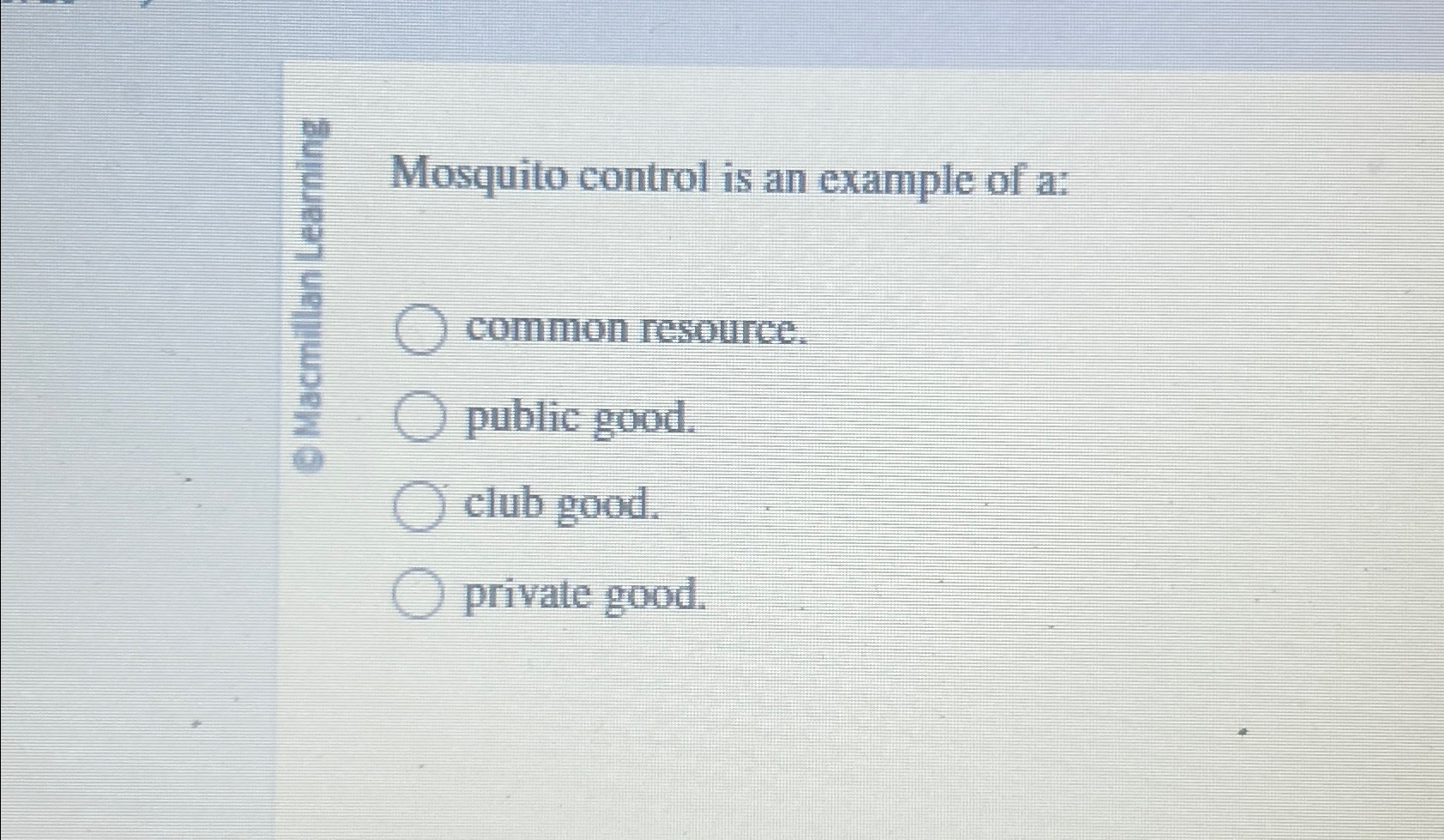 Solved Mosquito control is an example of a:common | Chegg.com