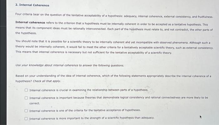 Solved 2. Internal Coherence Four criteria bear on the | Chegg.com