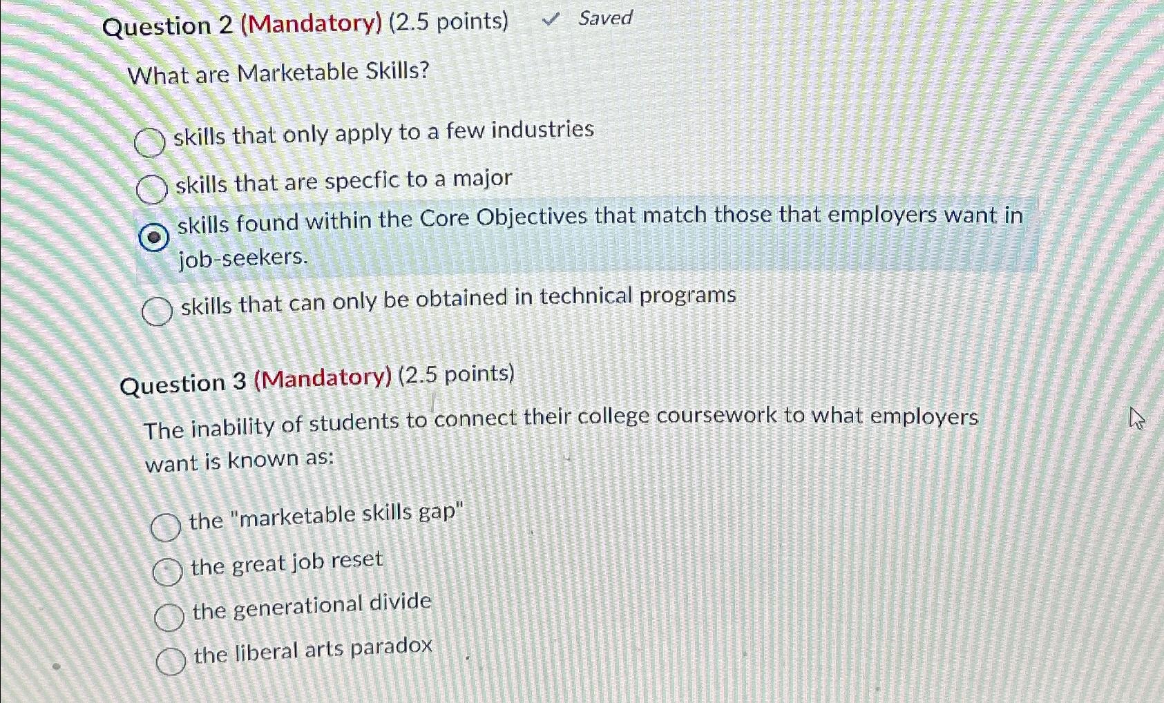 Solved Question 2 (Mandatory) ( 2.5 ﻿points)SavedWhat are | Chegg.com