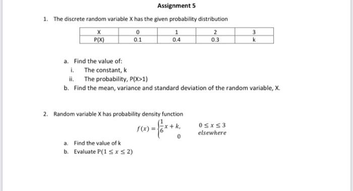 Solved 1. The discrete random variable X has the given | Chegg.com