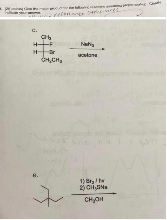 Solved (25 points) Give the major product for the following | Chegg.com