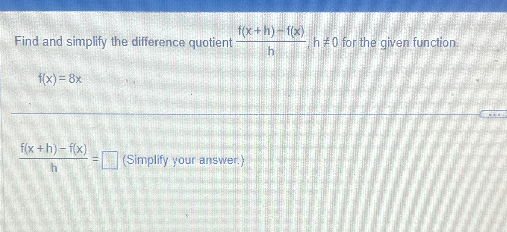 Solved Find and simplify the difference quotient | Chegg.com