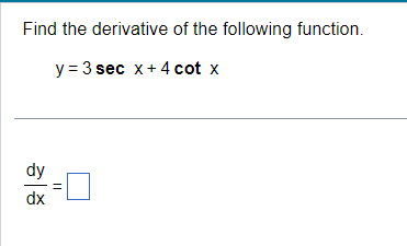 Solved Find the derivative of the following function.Find | Chegg.com