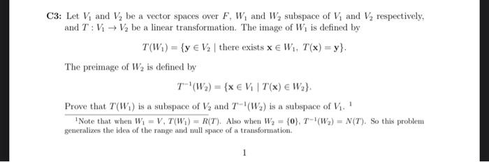 Solved 3: Let V1 and V2 be a vector spaces over F,W1 and W2 | Chegg.com