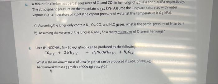 Solved A mountain climber has partial pressures of O2 and | Chegg.com