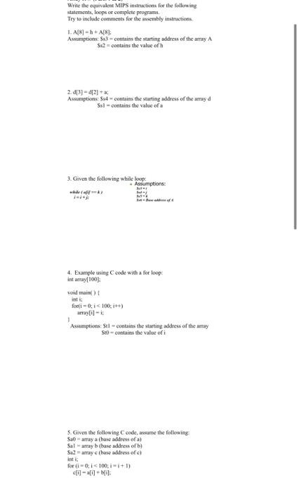 Solved Write the equivalent MIPS instructions for the | Chegg.com